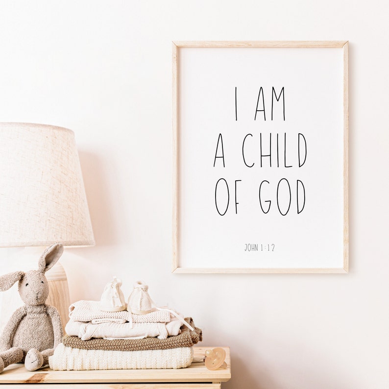I Am A Child of God, Printable, Wall Decor, Nursery, Kids Room ...