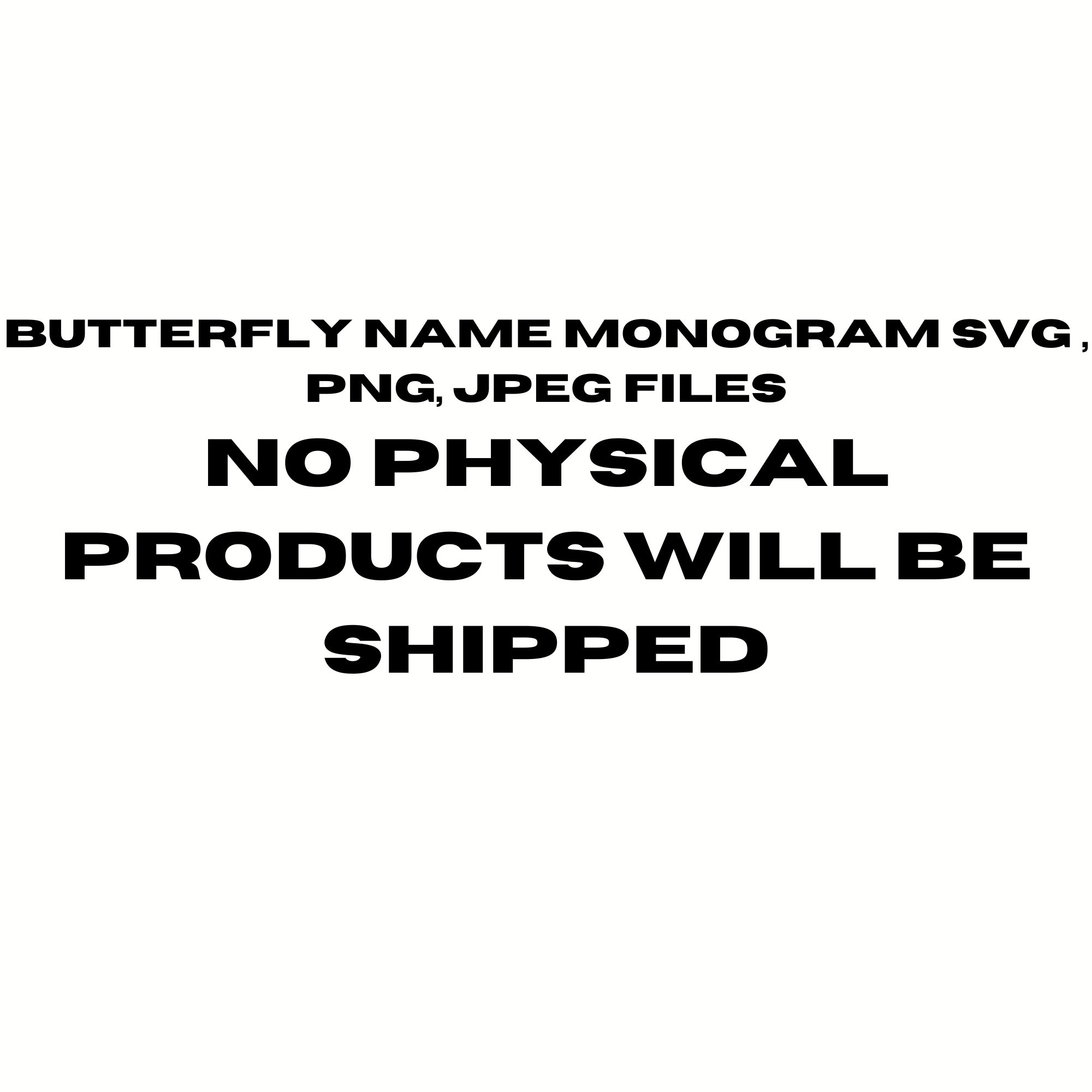 DIY Name Monogram Design Printable Butterfly Name Design Cricut ...