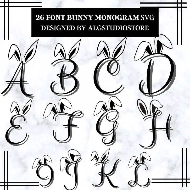 Cricut Bunny Monogram Script Font Vector Graphics for Monogramming ...