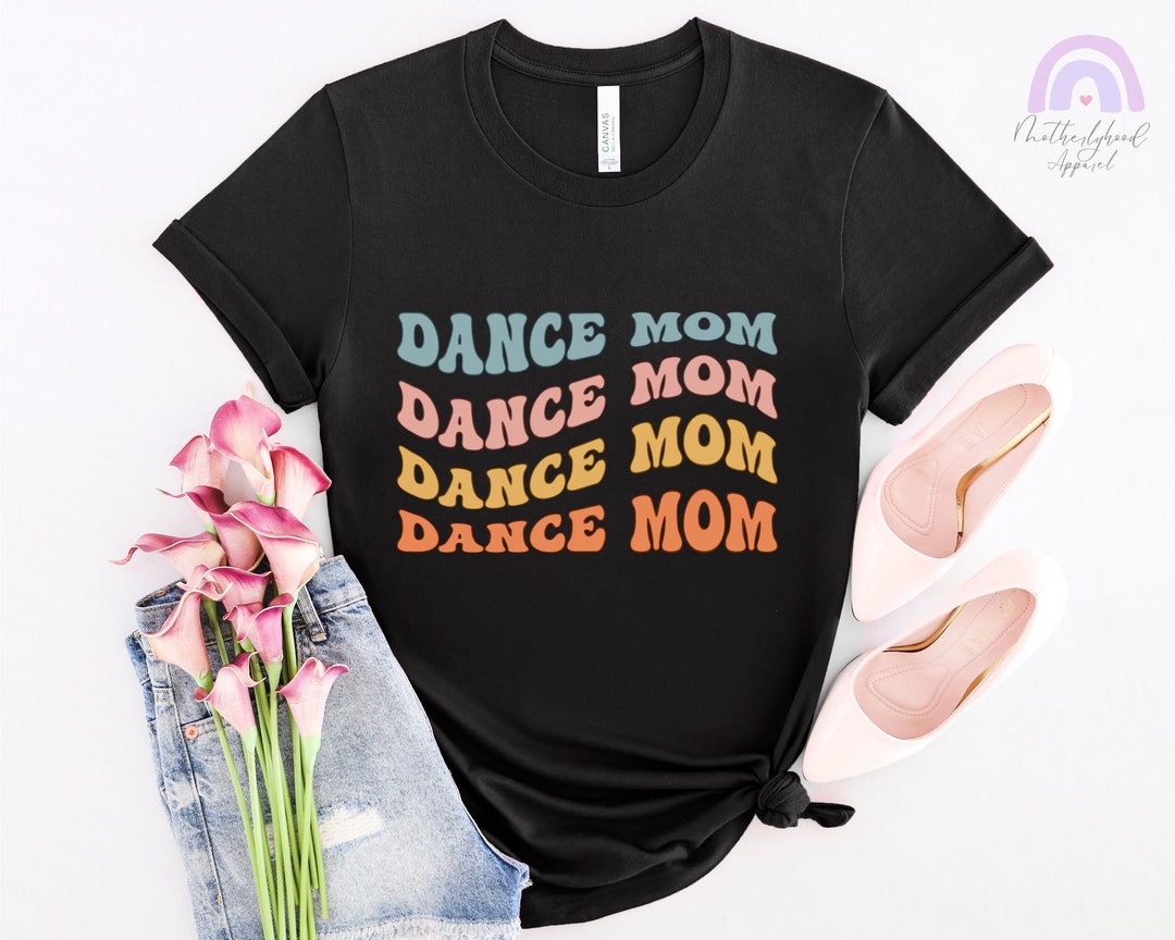 Dance Mom Shirt, Dance Mom, Ballerina Mom Shirt, Ballet Mom Shirt ...