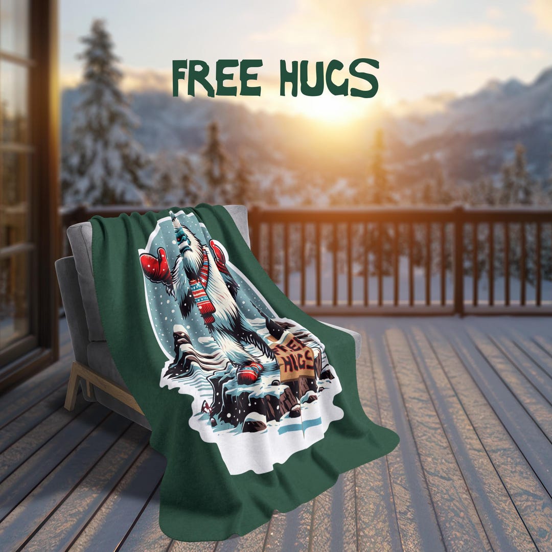 Yeti With "free Hugs" Sign on Green Blanket, Funny Yeti Blanket, Free ...