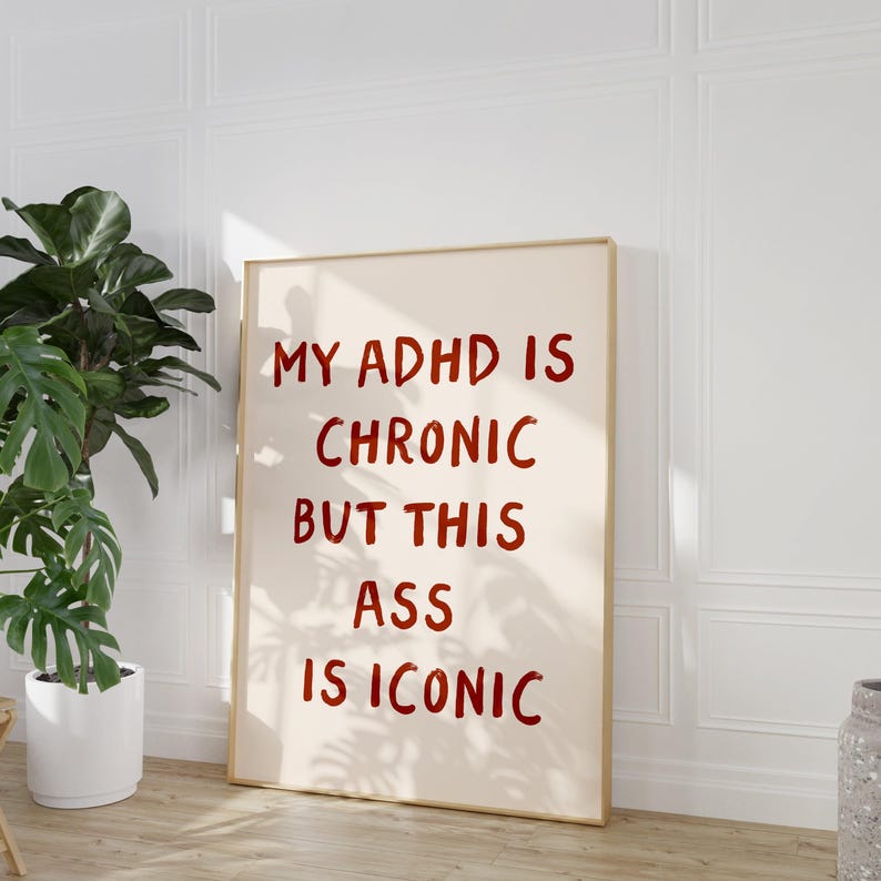 ADHD Print Funny Neurodivergent Wall Art ADHD Gifts Minimalist Poster ...