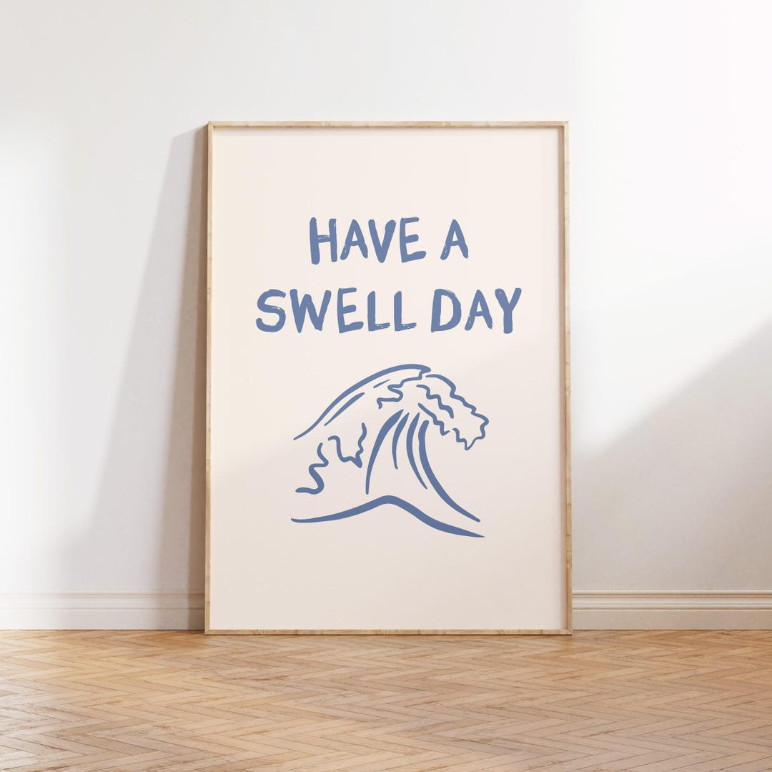Surf Poster Have A Swell Day Wall Art Surf Illustration ...