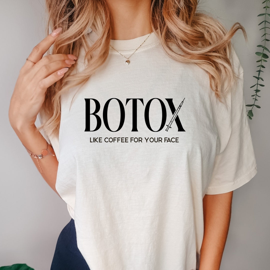 Funny Botox Nurse Shirt, Aesthetic Injector Shirt, Botox Filler Dealer ...