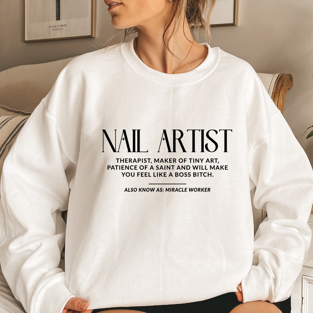 Funny Nail Artist Sweatshirt, Nail Hustler Shirt, Funny Manicurists ...