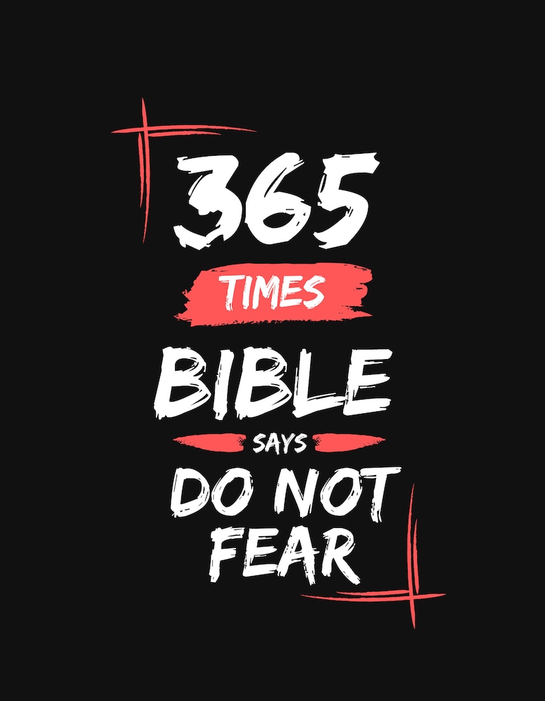 Do Not Fear 365 PNG Digital File - Etsy