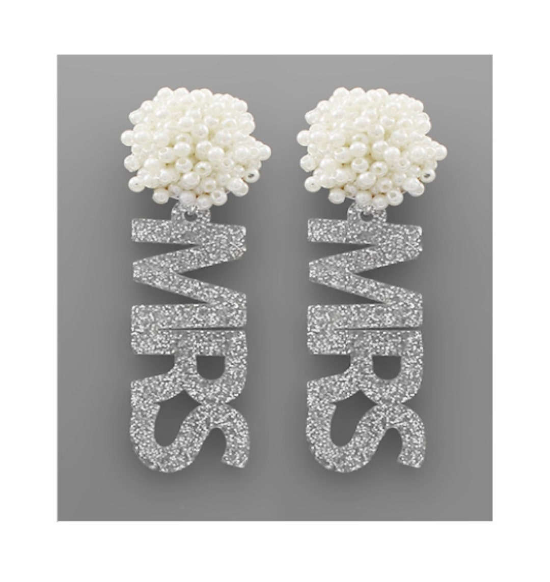 Mrs. Earrings Bride Earrings, Acrylic Earrings, Beaded Earrings, Sliver ...