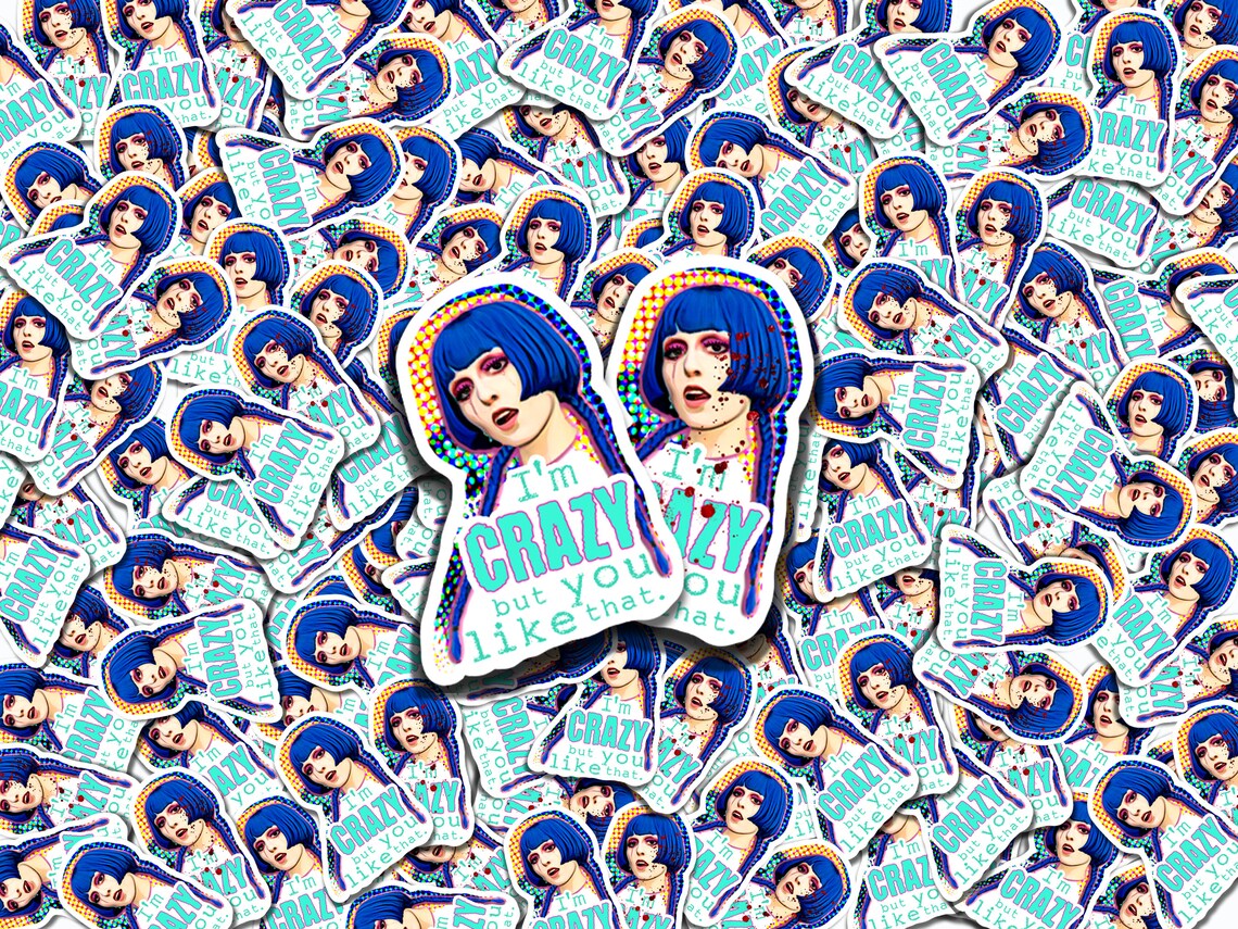 Daisy Crazy but You Like That Ashnikko Print & Cut Stickers ...