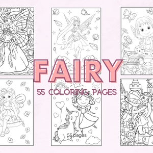 55 Coloring Book Pages for Girls, Boys, Kids, Adults, Fairy Birthday ...