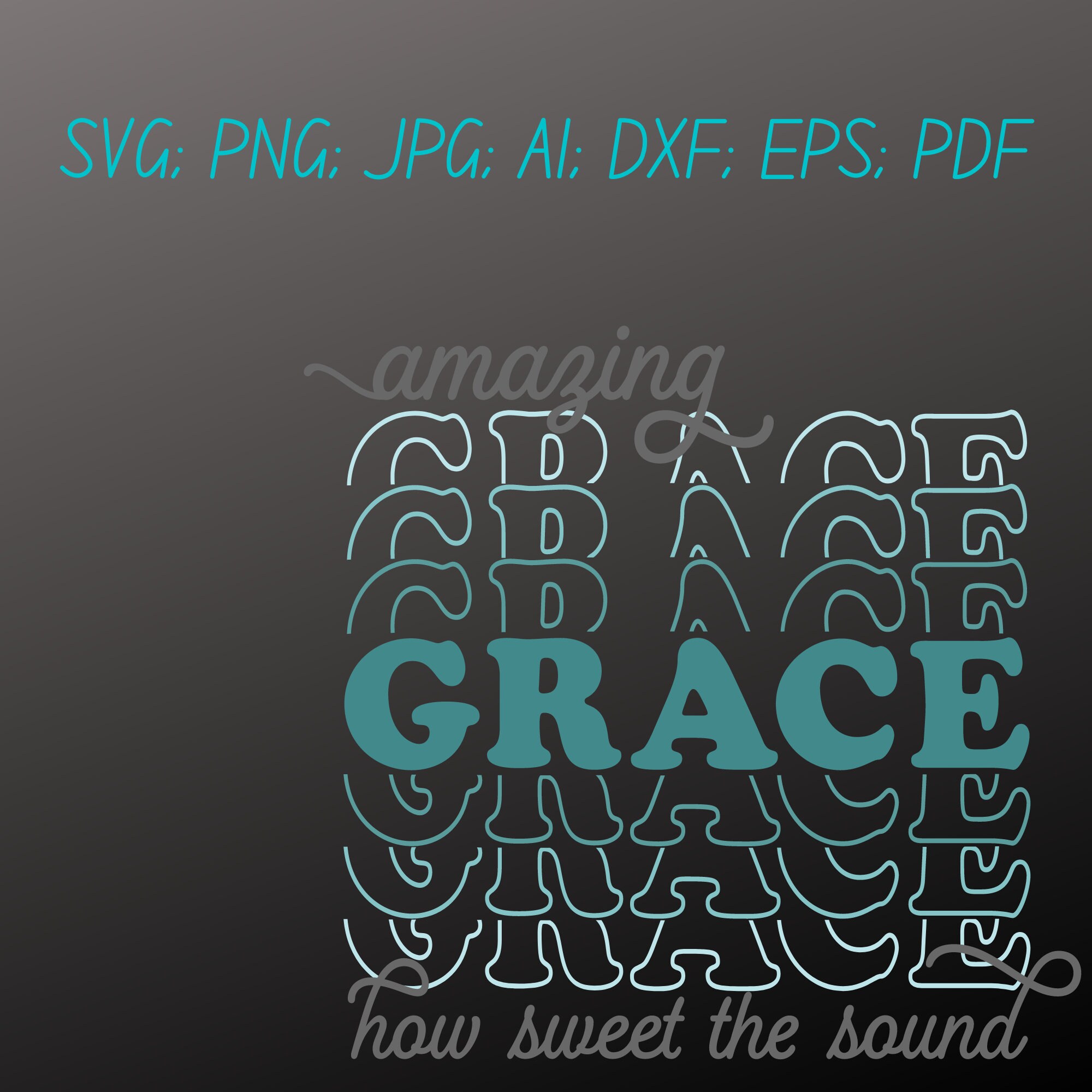 Amazing Grace SVG / Inspirational SVG / Cut File / Cricut / Commercial ...
