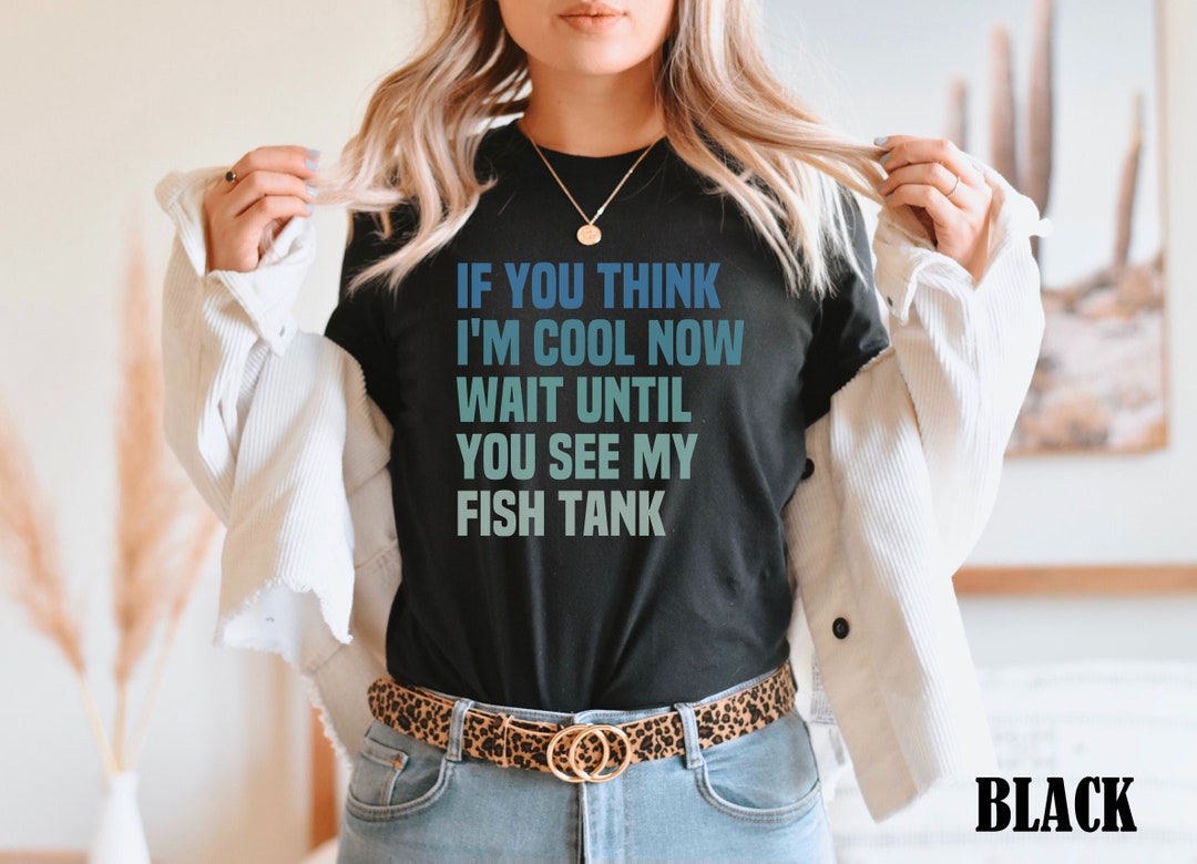 Fish Tank Shirt, Aquarium Shirt, Fish Tank Cleaning Shirt, Aquarium ...