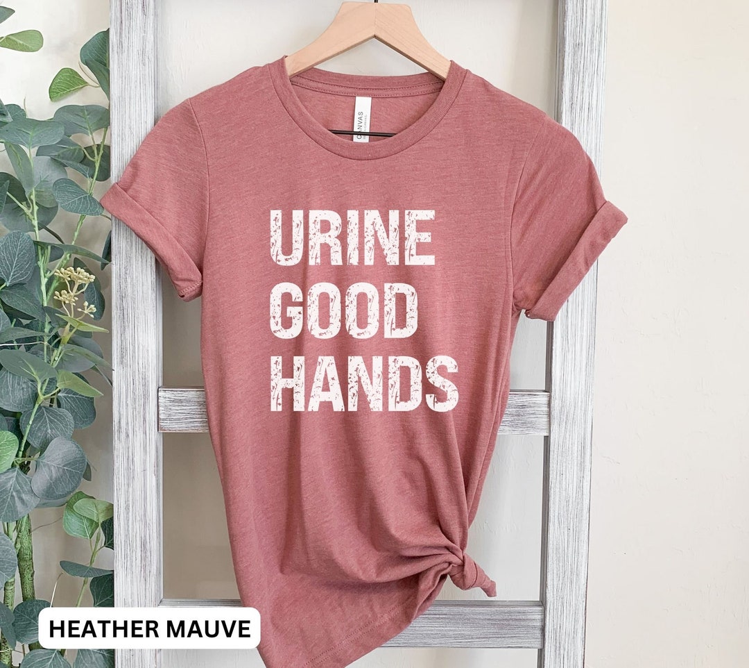 Funny Urologist Shirt Sarcastic Nurse Shirt, Urology Nurse Gift Doctor ...