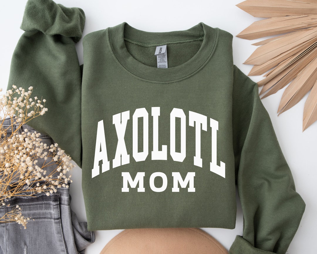 Axolotl Mom Sweatshirt, Axolotl Gift, Animal Mama Crewneck, New Pet ...
