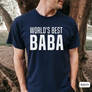 Best Baba Ever Shirt, New Dad Shirt, World's Best Baba Shirt, Awesome ...