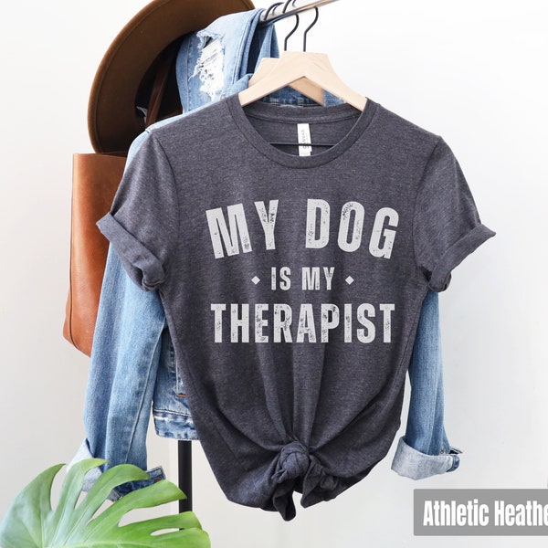 Dog as My Therapist - Etsy
