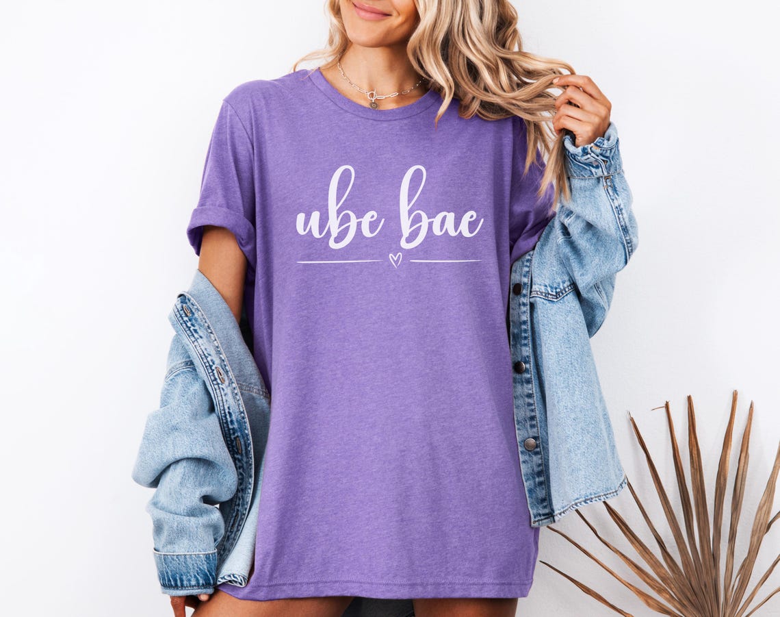 Ube Shirt, Ube Bae Sweet Purple Perfect Ube Tee, Funny Food Shirt, Gift ...
