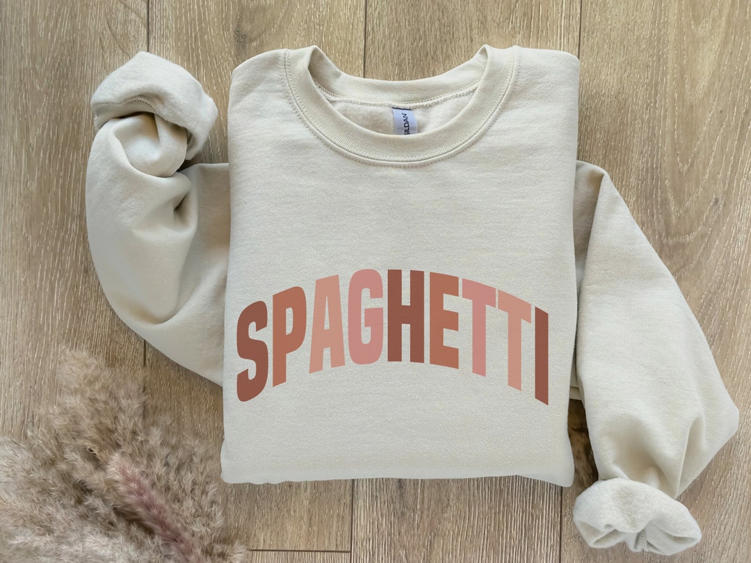 Spaghetti Sweatshirt, Pasta Lover Gift, Italian Food Sweatshirt, Love ...