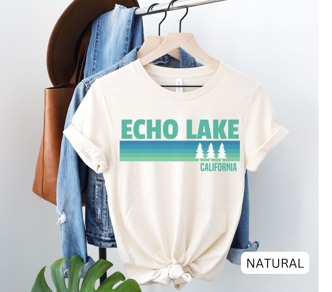 Echo Lake Shirt, California Shirt, Echo Lake Travel Shirt, Mountain ...