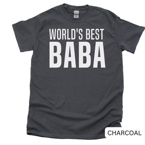 Best Baba Ever Shirt, New Dad Shirt, World's Best Baba Shirt, Awesome ...
