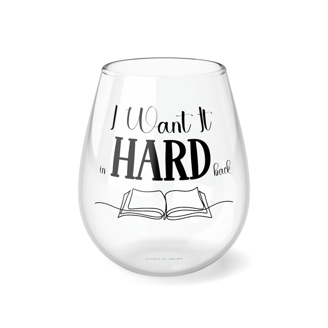 Book Lover Stemless Wine Glass, Smut Book Vino Glass, Bookish Gift ...