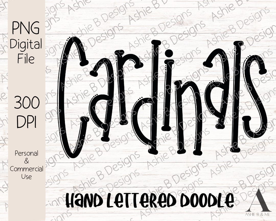 Hand Lettered Doodle Cardinals PNG, Cardinals Tshirt Design, Digital ...