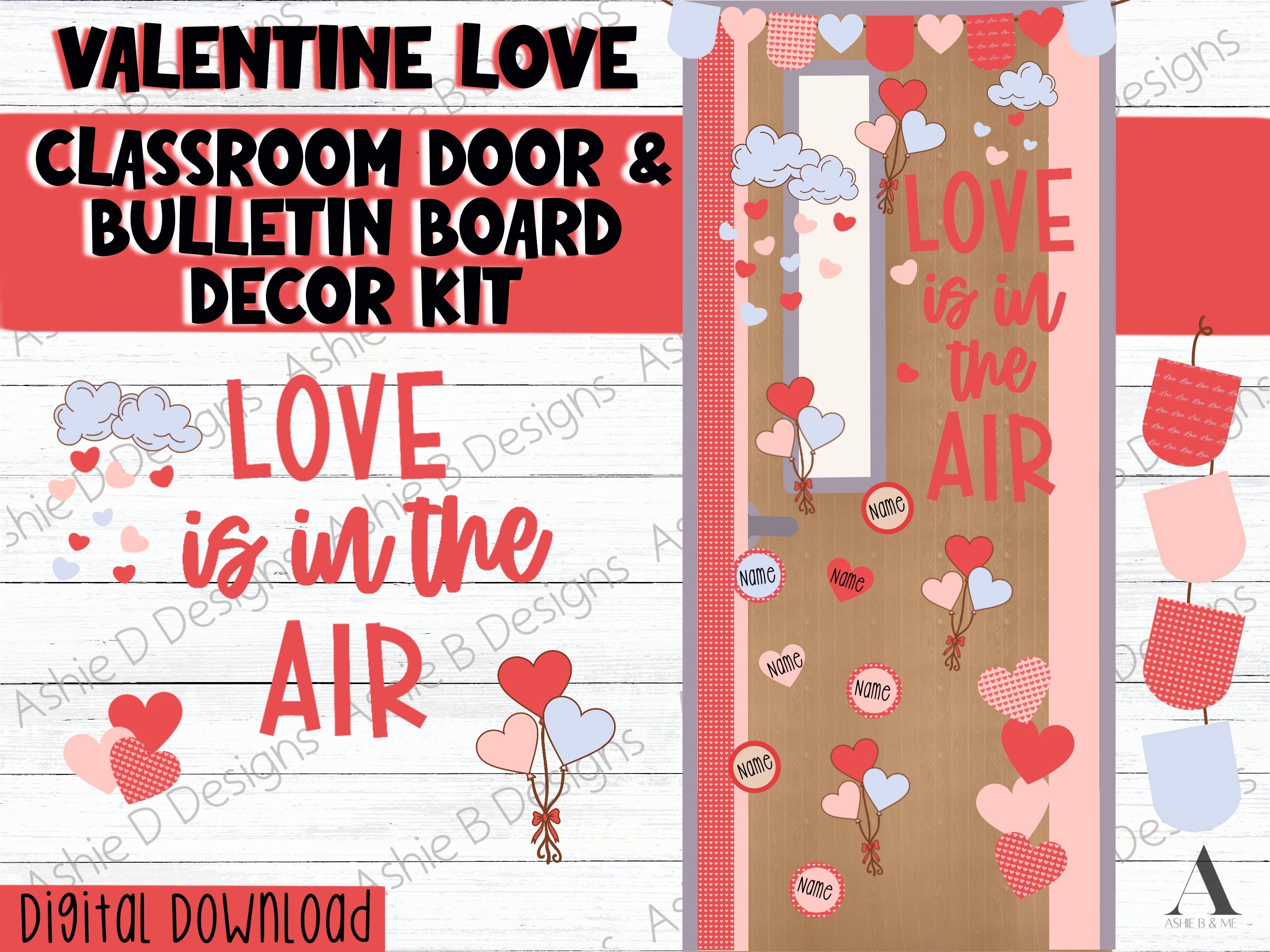 Classroom Door Decor, Love is in the Air Bulletin Board, Printable PDF ...