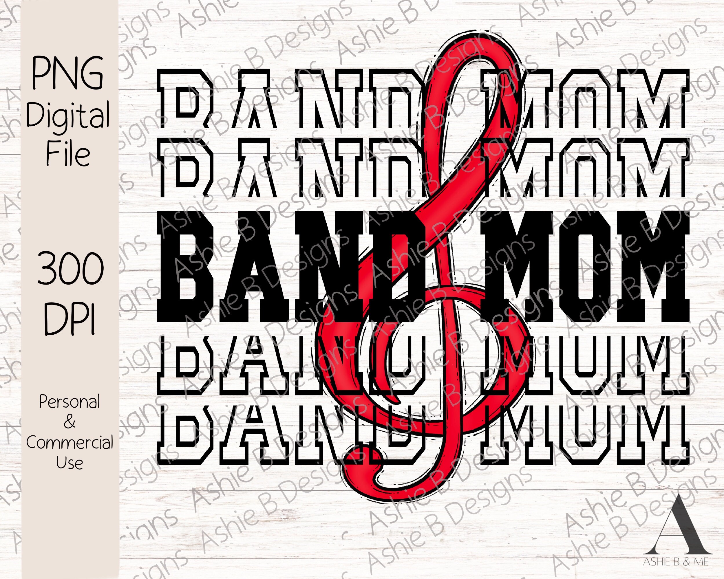 Band Mom PNG, Red Band Mom Sublimation T-shirt Design, Digital Download ...