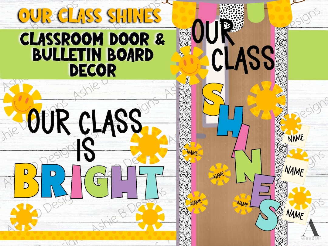 Classroom Door Decor, Our Class Shines Bright Bulletin Board Kit, New ...