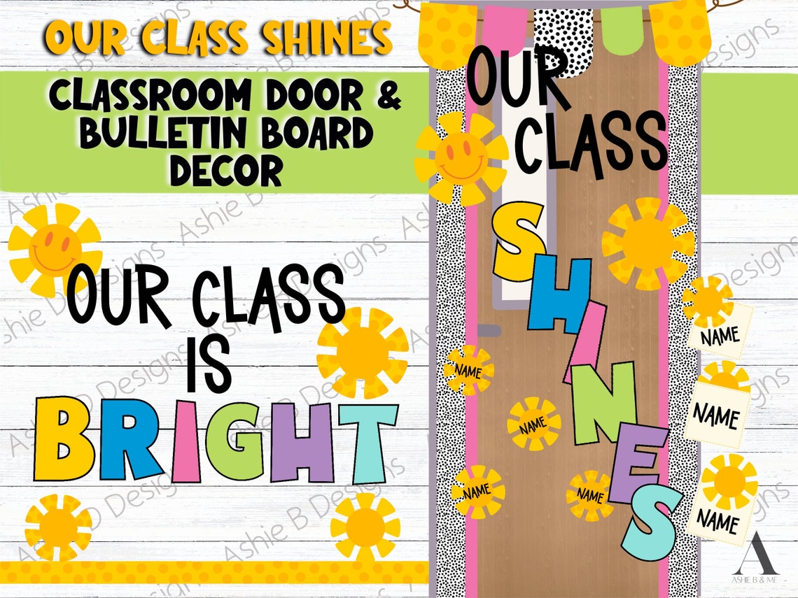 Classroom Door Decor, Our Class Shines Bright Bulletin Board Kit, New ...