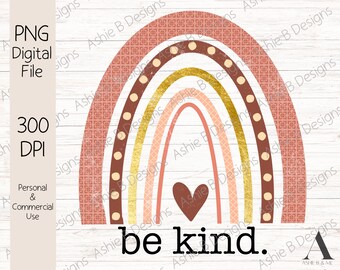 Retro Rainbow Shirt be Kind PNG Download File for Print on Demand ...