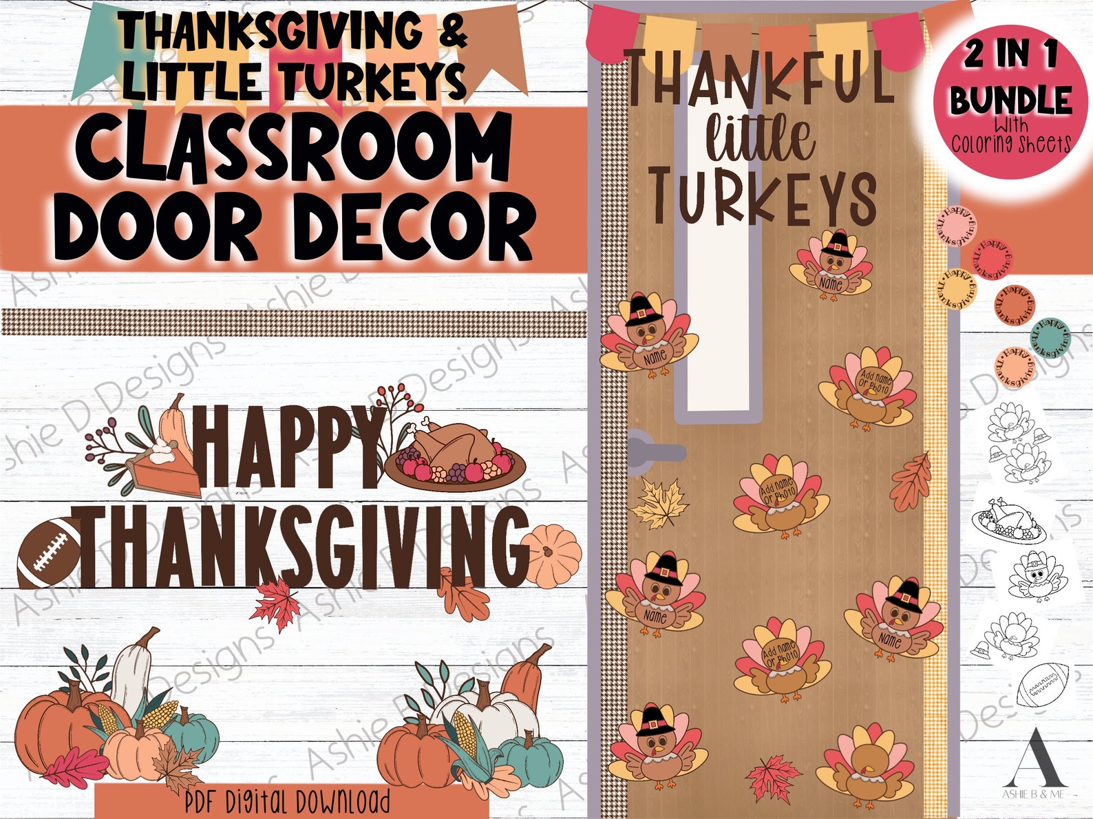 Classroom Door Decor, Thankful Little Turkeys, Happy Thanksgiving ...
