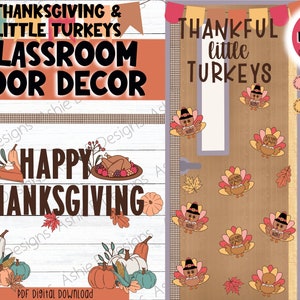 Classroom Door Decor, Thankful Little Turkeys, Happy Thanksgiving ...