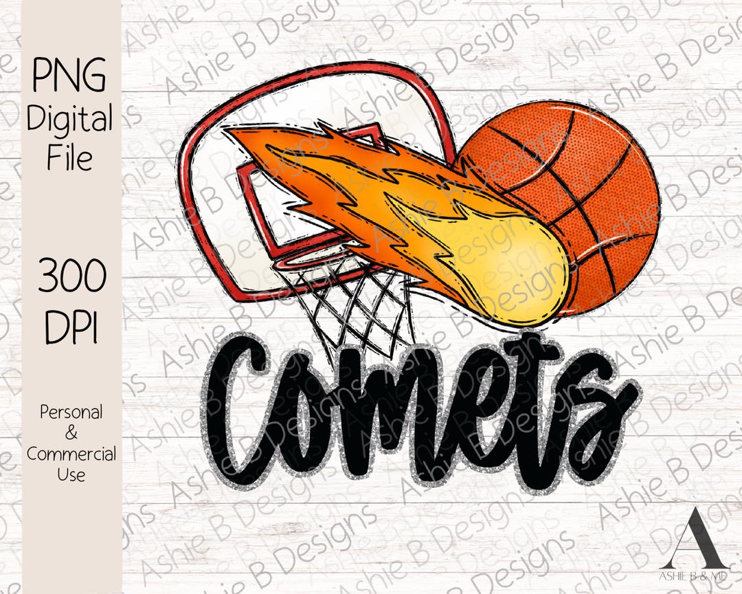 Comets Basketball PNG, Glitter Basketball Tshirt Design, Digital ...