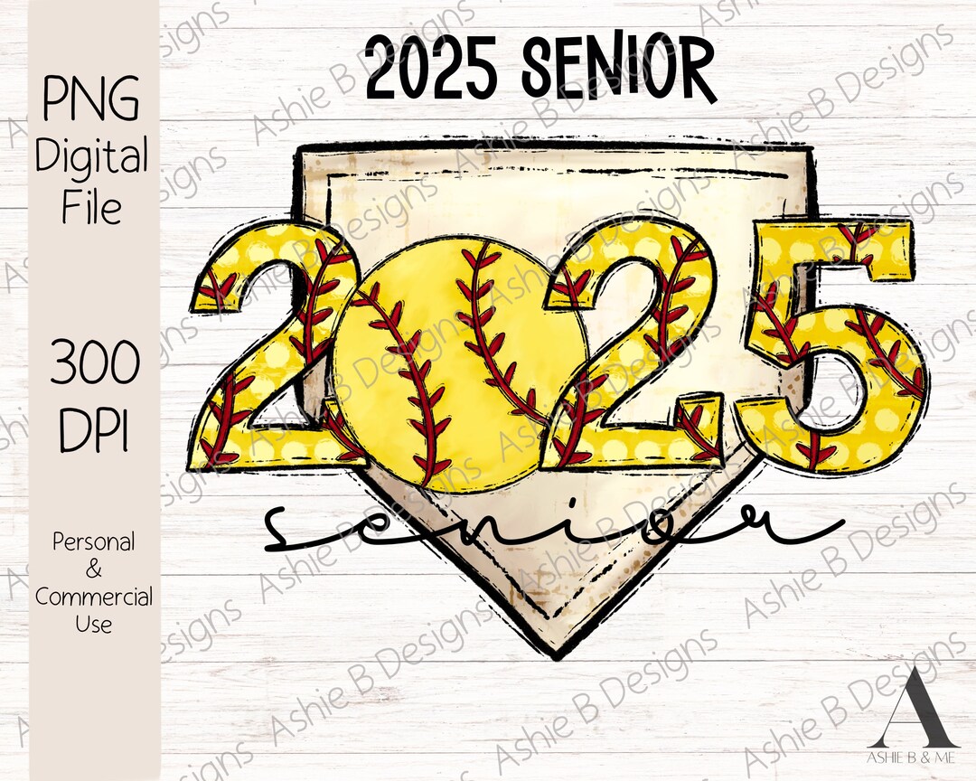 Softball Senior 2025 PNG, Sublimation Tshirt Design, Digital Download ...