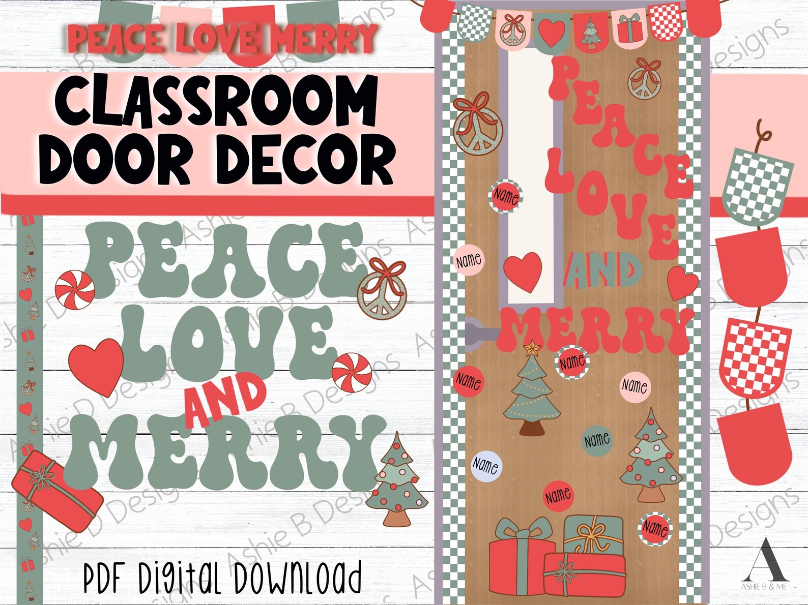 Classroom Door Decor, Peace Love and Merry, Happy Holidays, Bulletin ...