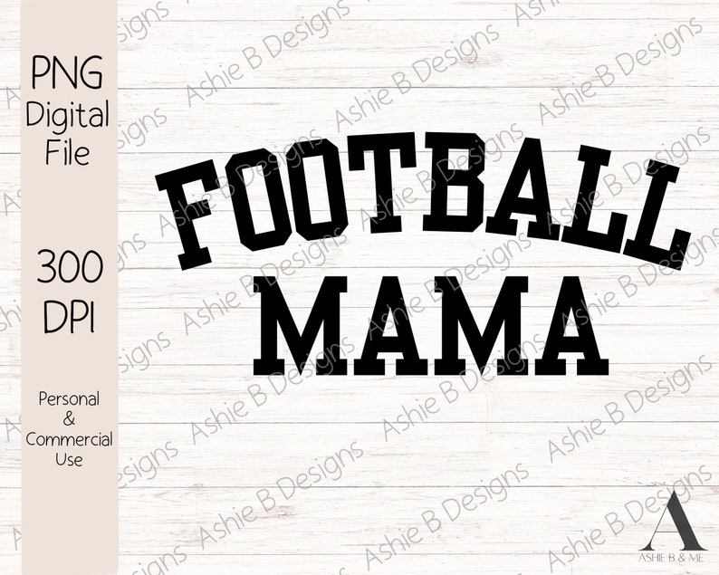 Football Mama Png Football Png Football Mama T Shirt Design Football