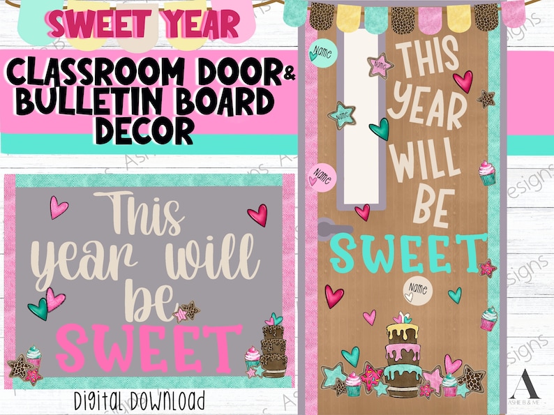 Classroom Door Decor, Sweet Year Bulletin Board, New Year, Printable ...