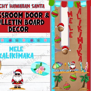 Classroom Door Decor, Beachy Hawaiian Santa Christmas Bulletin Board ...