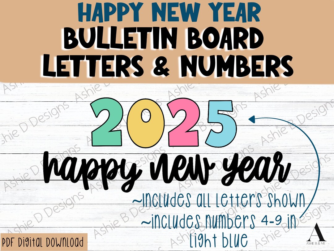 Happy New Year Bulletin Board Letters and Numbers, Classroom ...