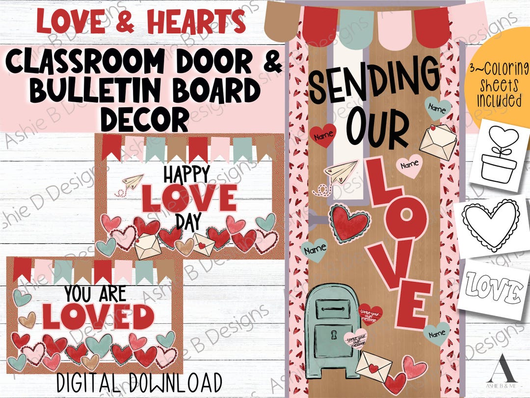 Classroom Door Decor, You Are Loved Bulletin Board, Sending Our Love ...