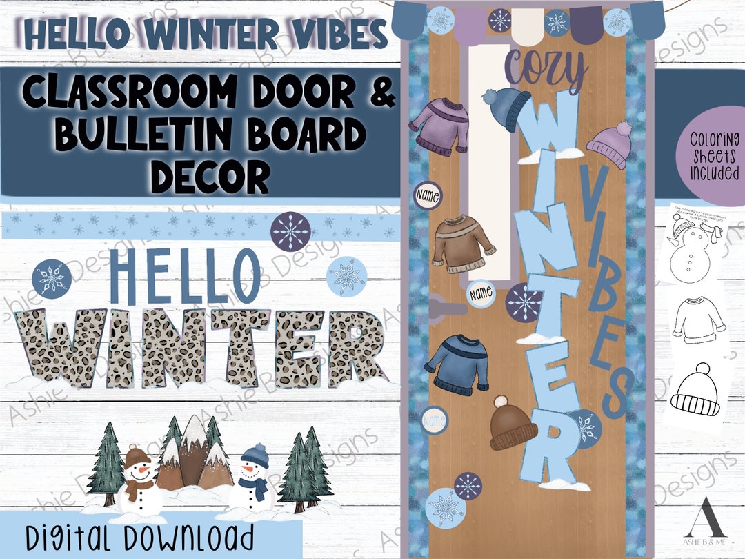 Classroom Door Decor, Winter Vibes Bulletin Board, Printable PDF ...
