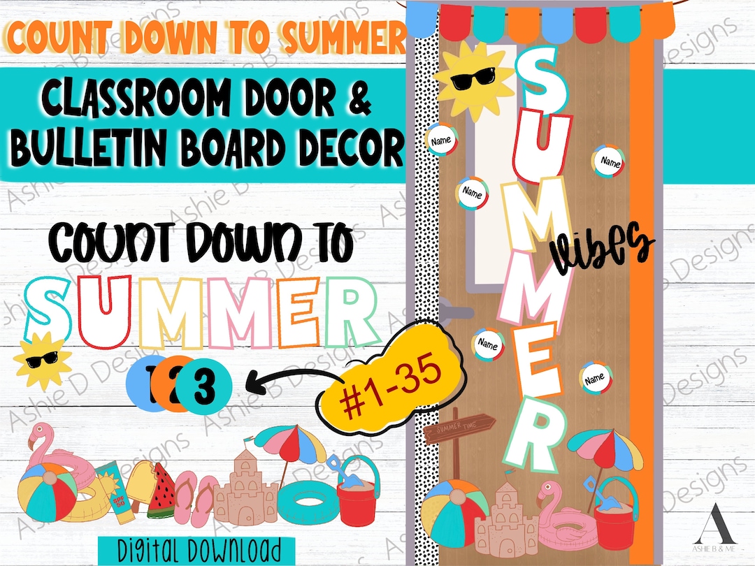 Classroom Door Decor, Count Down to Summer Bulletin Board, Summer Vibes ...