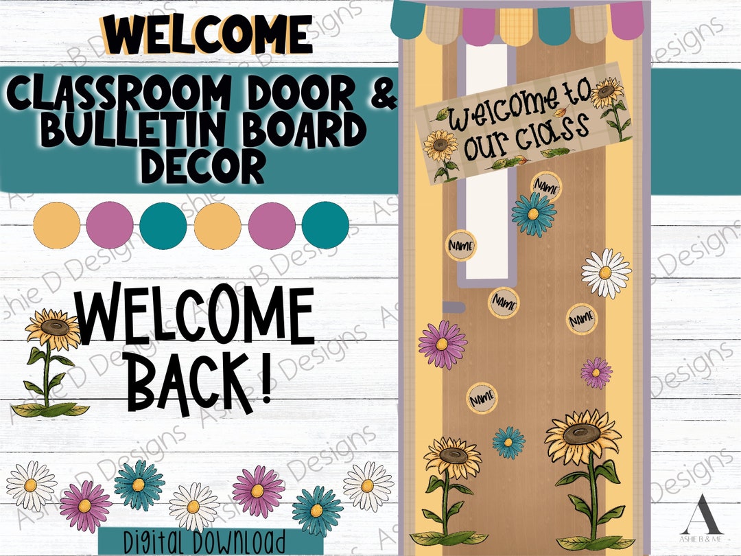 Classroom Door Decor, Welcome to Our Class Easy Classroom and Bulletin ...