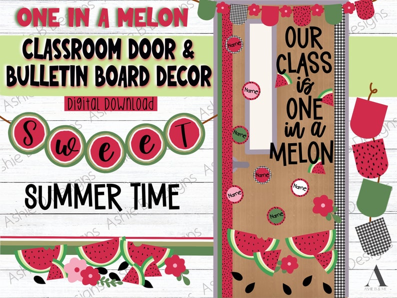Classroom Door Decor, One in a Melon Bulletin Board Kit, Sweet Summer ...
