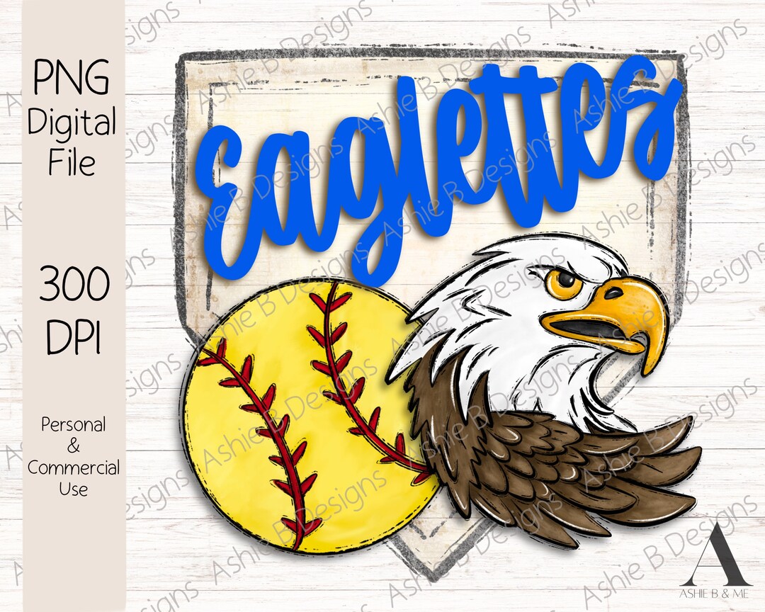 Eaglettes Softball PNG, Softball Tshirt Design, Sublimation, Digital ...