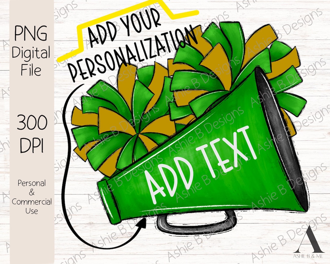 Cheer Megaphone Pom Pom PNG, Green and Gold Cheer Sublimation T-shirt ...