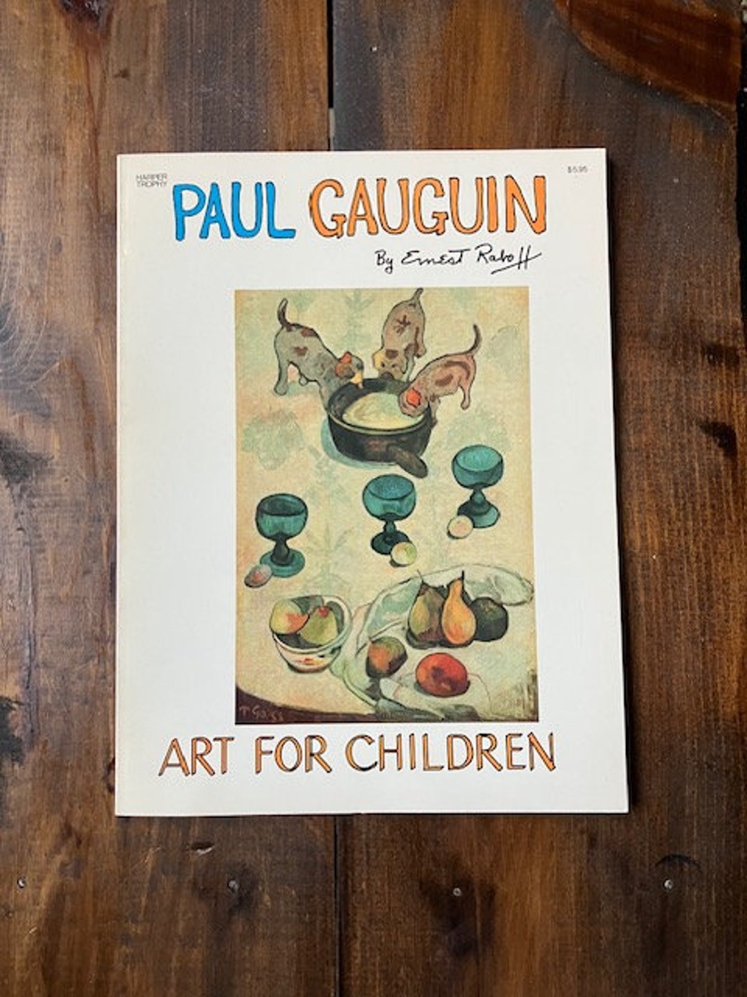 Paul Gauguin - Art for Children by Ernest Raboff - 1988 Vintage ...