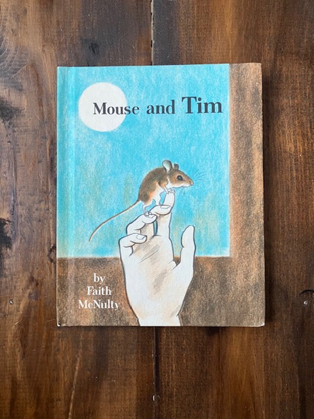 Mouse and Tim by Faith Mcnulty Pictures by Marc Simont Children's ...