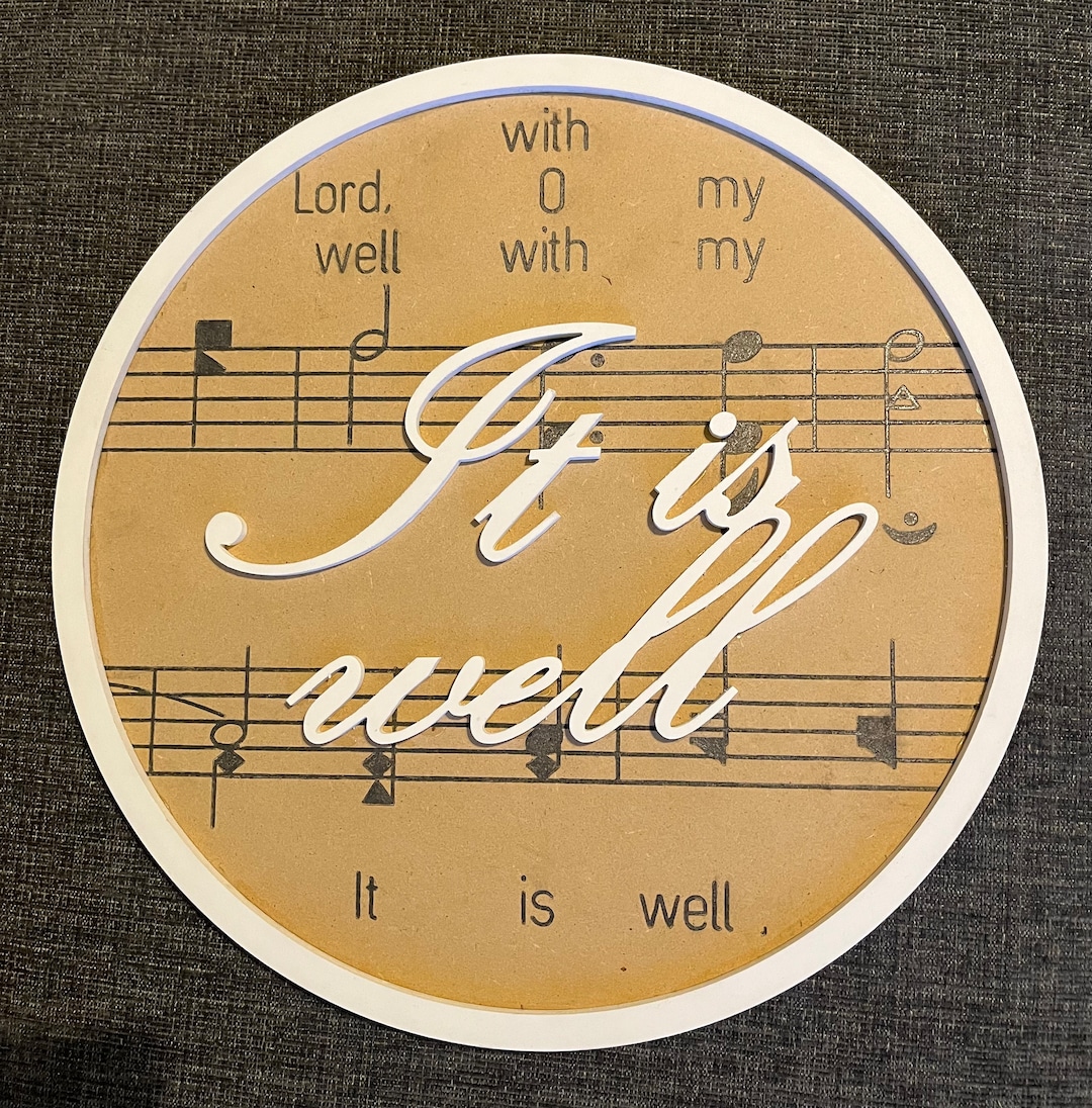 It is Well Wall Display, Song It is Well, Digital File, Crv Eps Dxf Ai ...