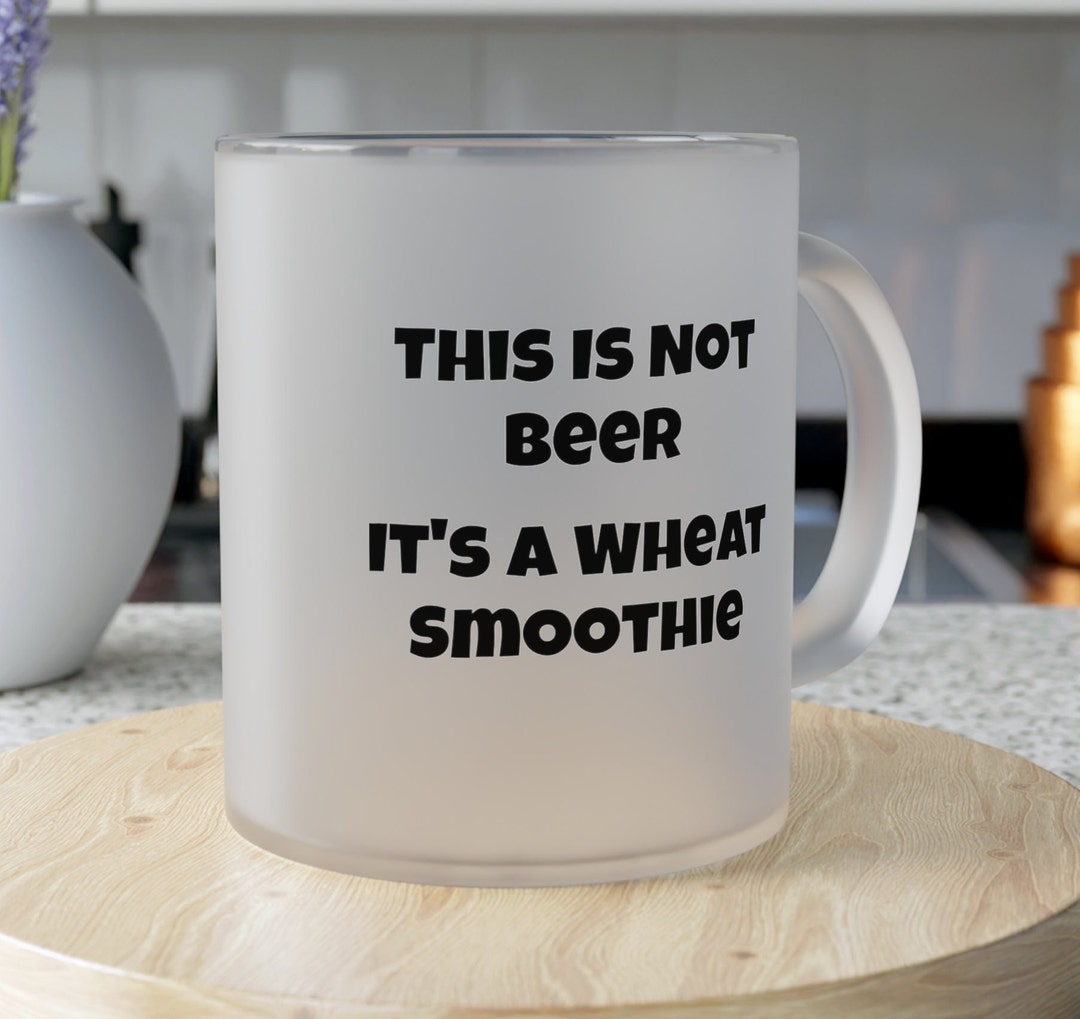 Frosted Beer Mug Frosted Glass Mug Sarcastic Beer Mug Beer - Etsy